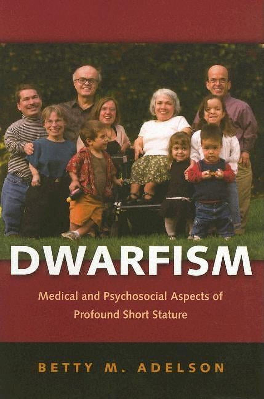 Dwarfism: Medical and Psychosocial Aspects of Profound Short Stature ...