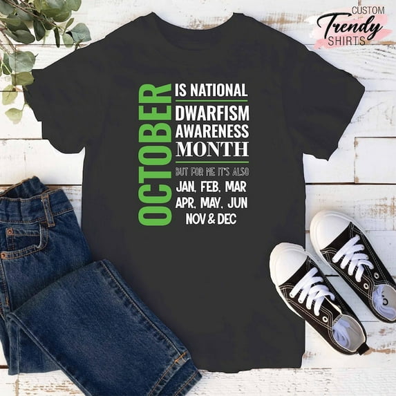 Dwarfism Shirt, Dwarfism Awareness Shirt, Dwarfism Gift, Family ...