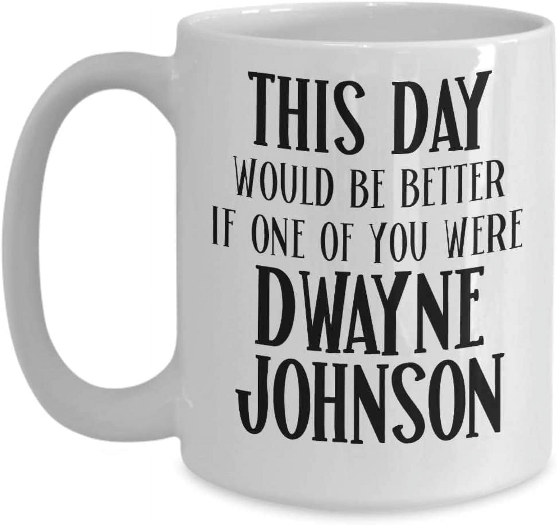 Dwayne Johnson Mug for Coworker Office Gift for Men The Rock Fan Gift ...