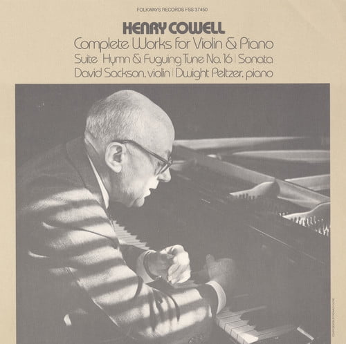 Dwight Peltzer - Henry Cowell's Complete Works for Violin and Piano ...