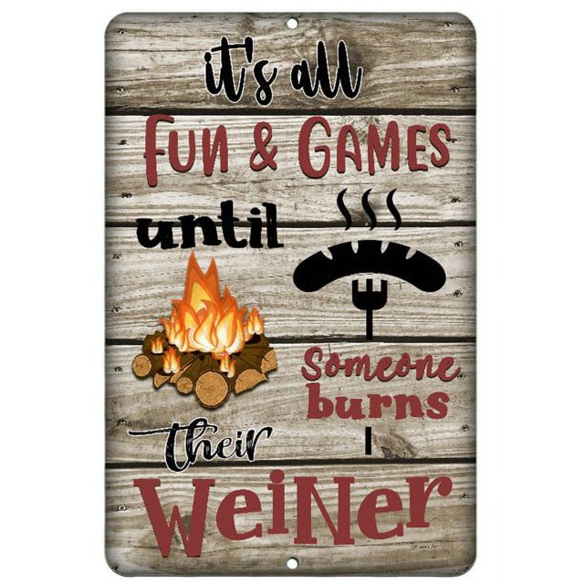 Dyenamic Art It's All Fun and Games Funny Metal Brown Camping Sign ...