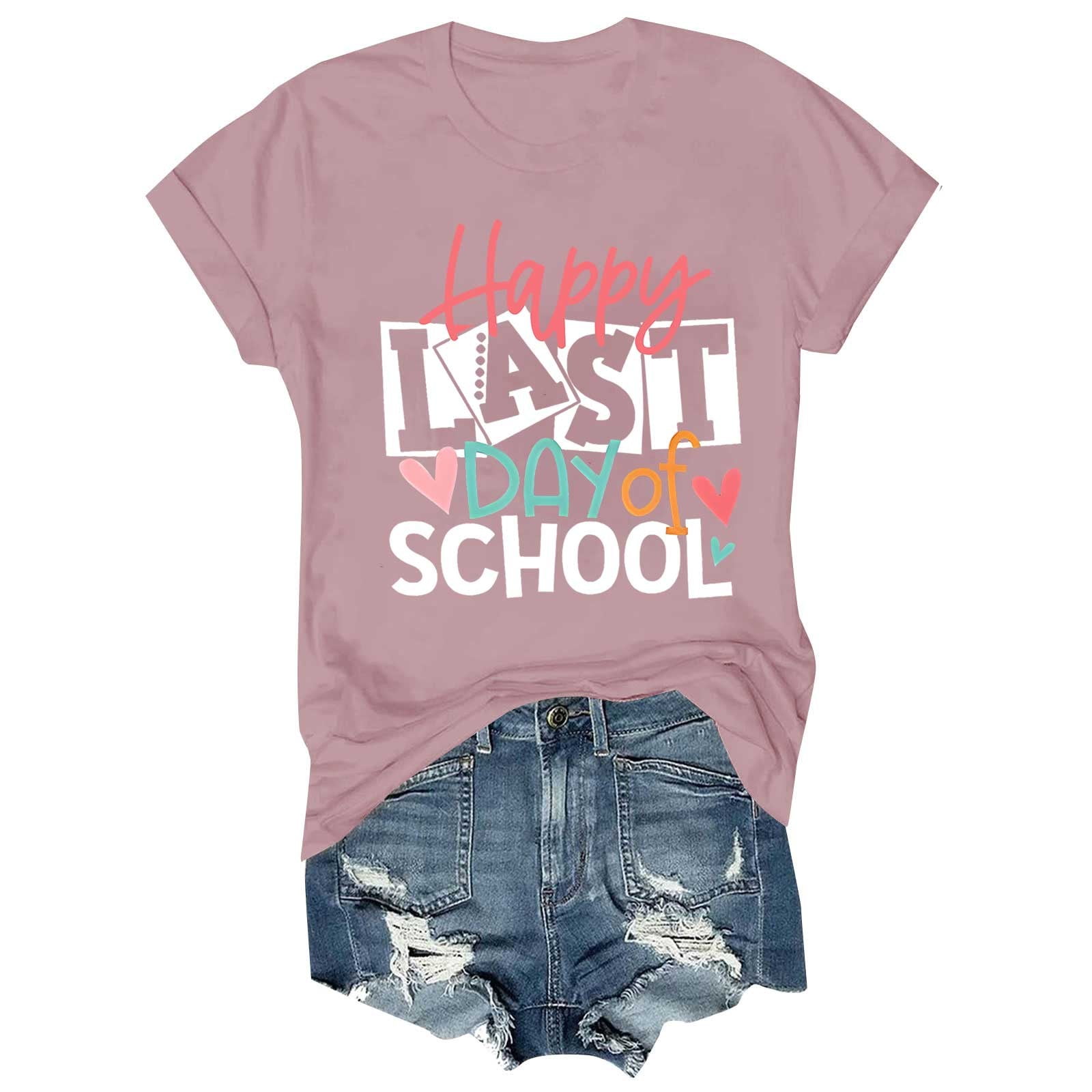 Dyfzdhu T Shirts for Women Last Day Of School Teacher Shirt Life Summer ...