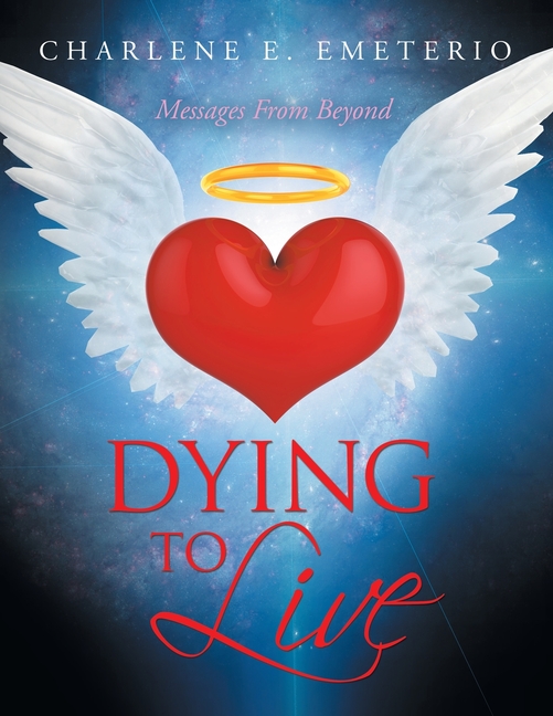 Dying to Live : Messages from Beyond - Walmart.com