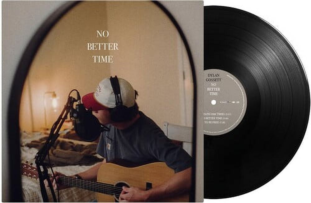Dylan Gossett - No Better Time - Music & Performance - Vinyl - Walmart.com