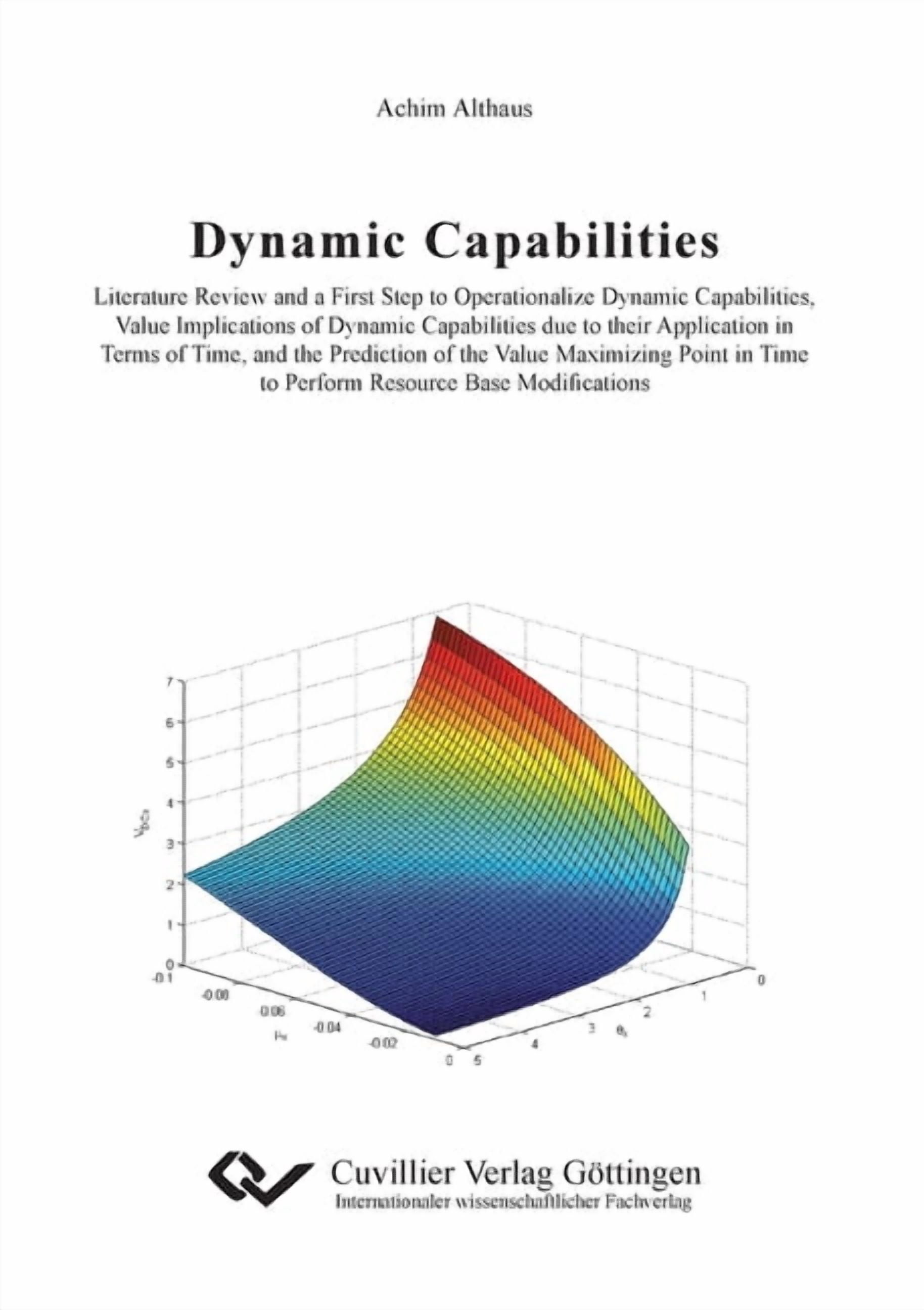 Dynamic Capabilities: Literature Review and a First Step to ...
