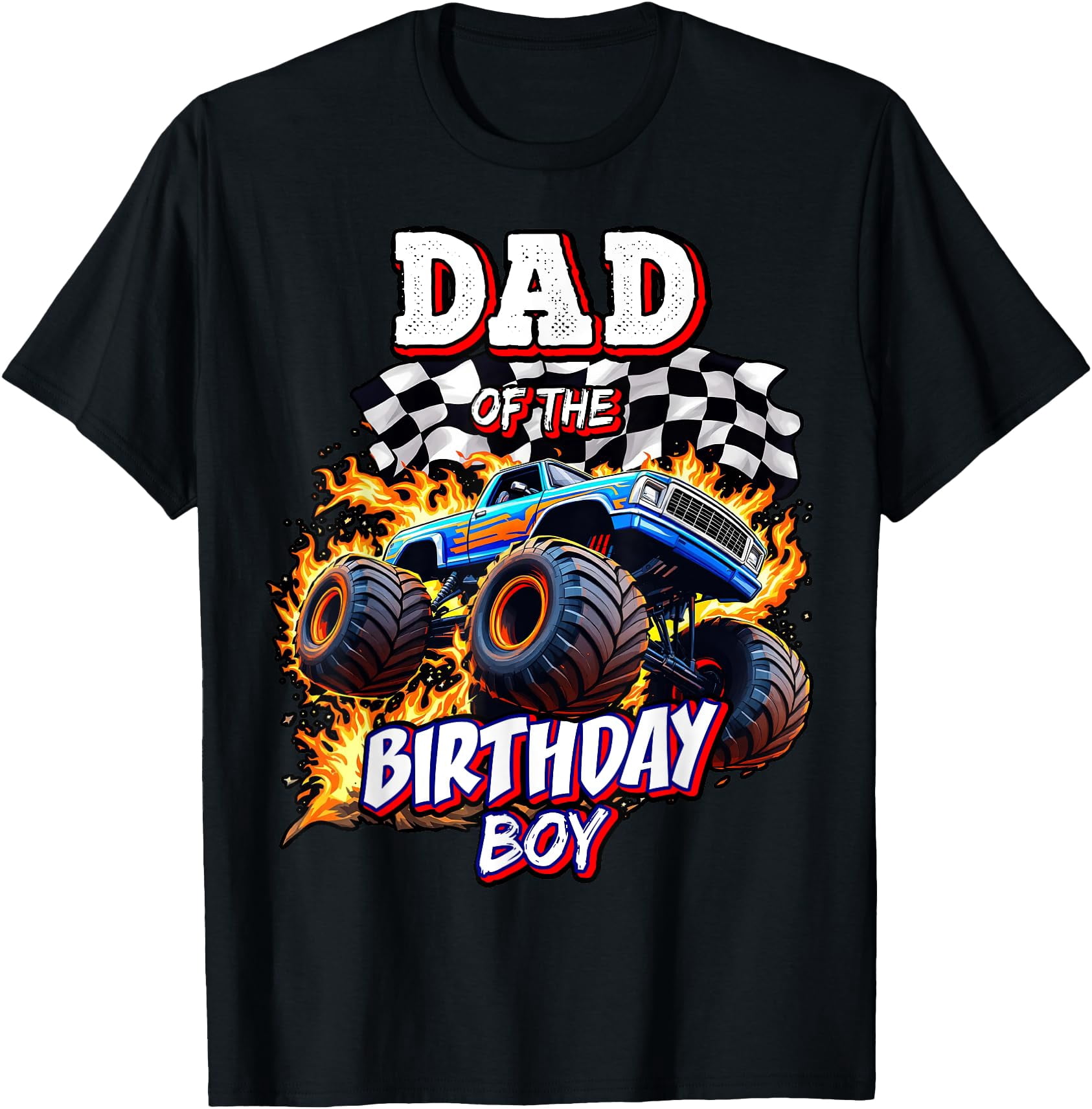 Dynamic Dad of the Birthday Monster Truck T-Shirt for Birthday ...