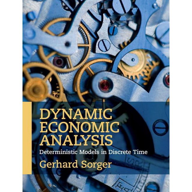 Dynamic Economic Analysis Deterministic Models In Discrete Time