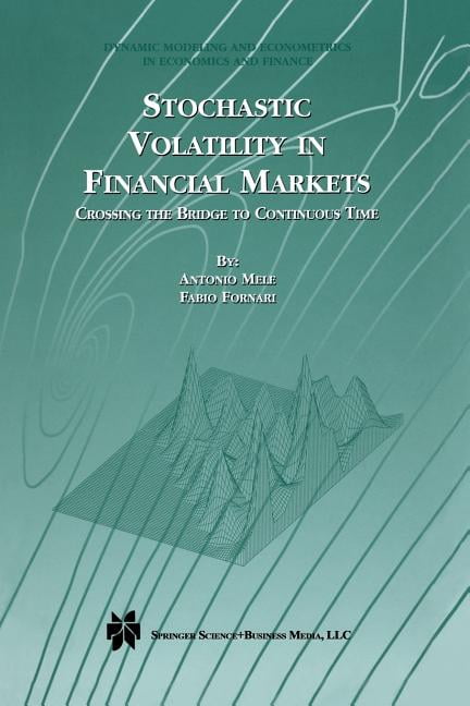 Dynamic Modeling and Econometrics in Economics and Finance: Stochastic ... Dynamic Modeling and Econometrics in Economics and Finance: Stochastic ...