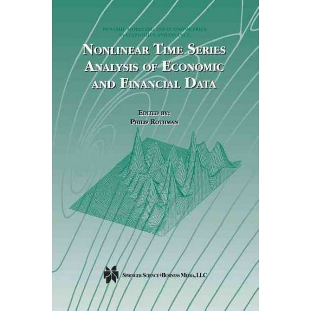 Dynamic Modeling And Econometrics In Economics And Finance Nonlinear