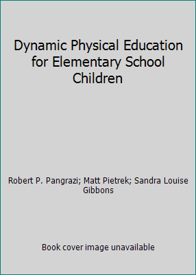 Pre-Owned Dynamic Physical Education for Elementary School Children ...