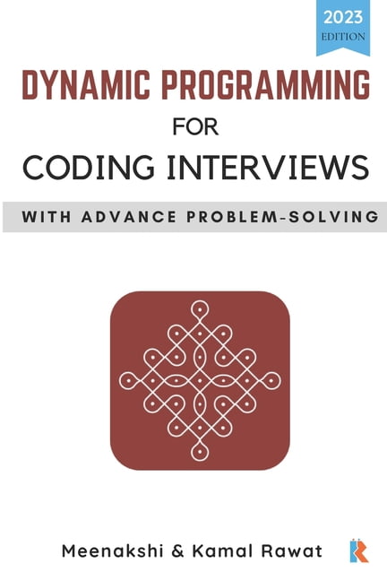 Dynamic Programming For Coding Interviews With Advance Problem Solving