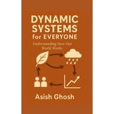Dynamic Systems for Everyone: Understanding How Our World Works ...