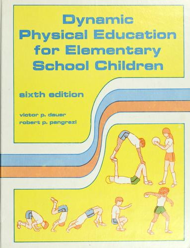 Pre-Owned Dynamic physical education for elementary school children ...