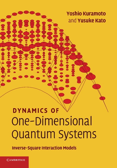 Dynamics of One-Dimensional Quantum Systems: Inverse-Square Interaction ...