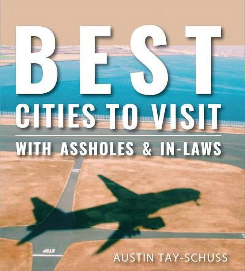 Dys-cover: PRANK BOOK JACKET COVERS- Best Cities to Visit with Aholes ...
