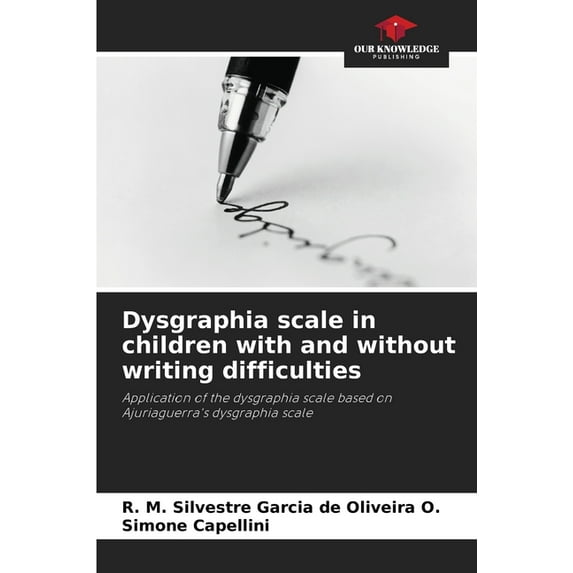 Dysgraphia scale in children with and without writing difficulties, (Paperback) - Walmart.com