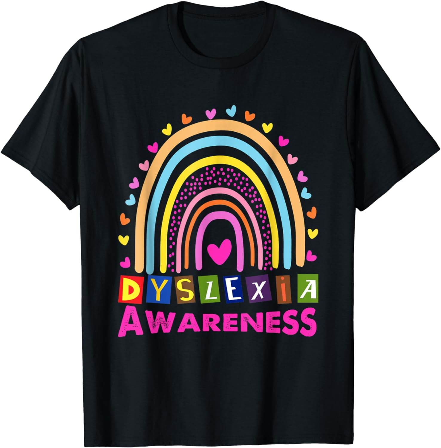 Dyslexia Awareness Month Rainbow Cute Graphic T-Shirt - Walmart.com