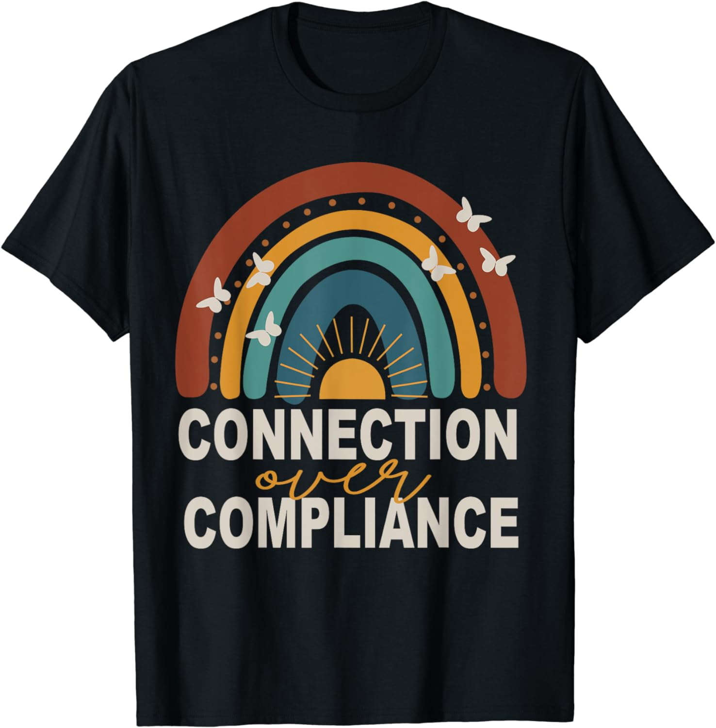Dyslexia Rainbow Connection Over Compliance Sped Teacher ABA T-Shirt ...