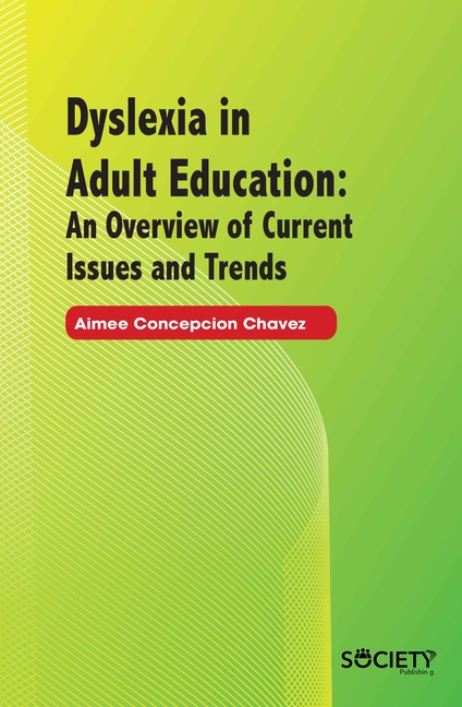 Dyslexia in Adult Education: An Overview of Current Issues and Trends (Hardcover) - Walmart.com