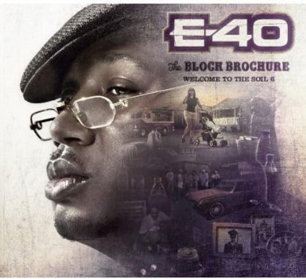 E-40 - Block Brochure: Welcome to the Soil 6 - Music & Performance - CD ...