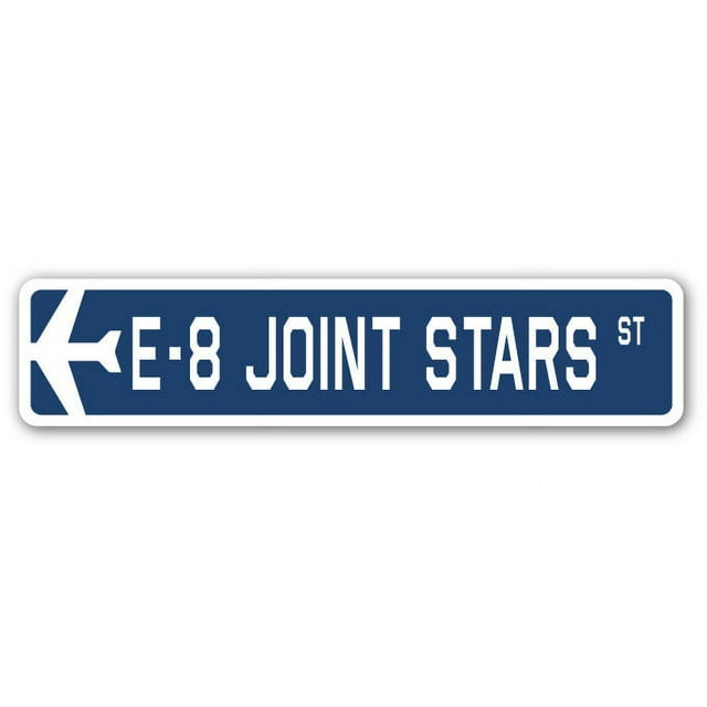 E-8 Joint Stars Street Sign Air Force Aircraft Military | Indoor ...
