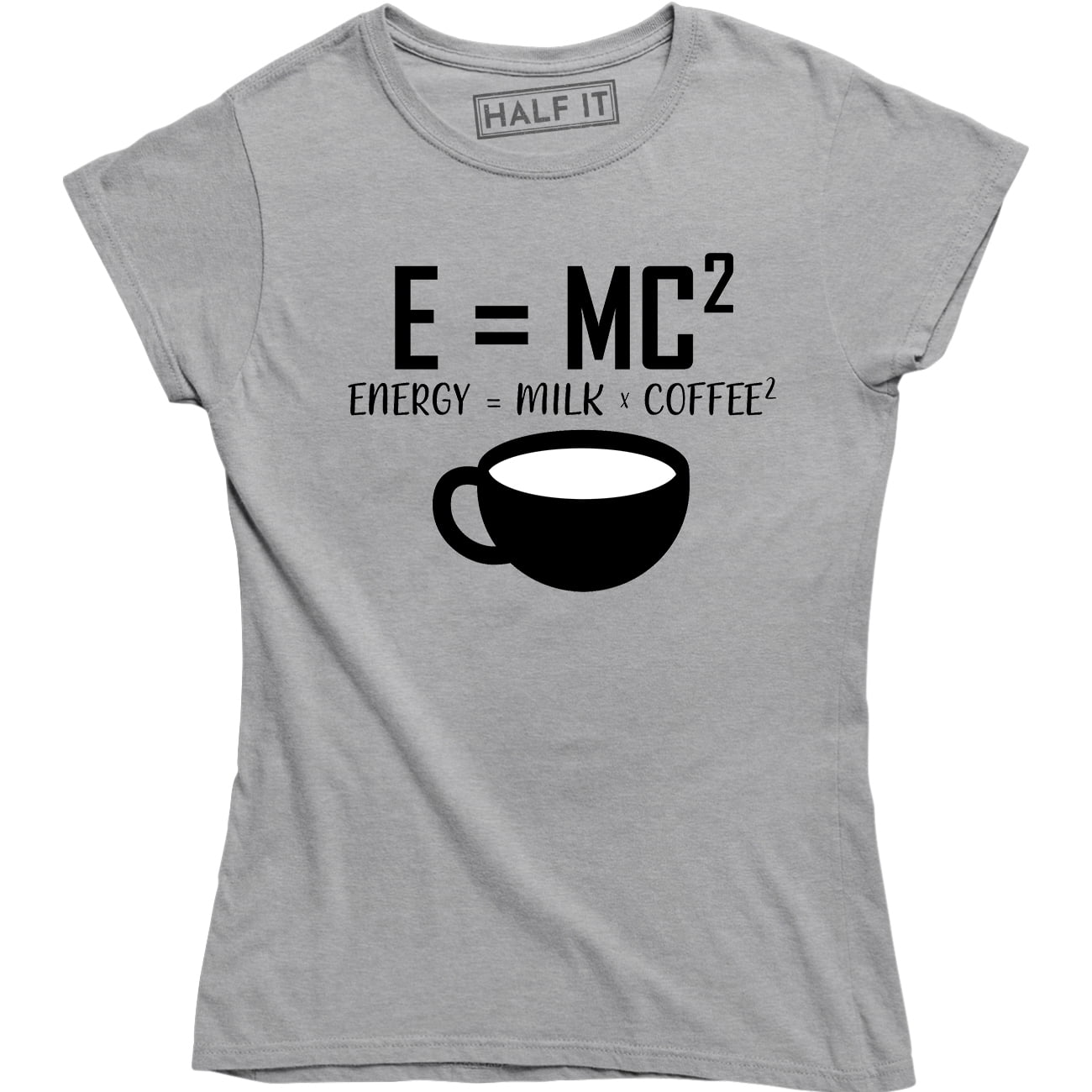 E=MC2 Funny Science Coffee Energy milk coffee - Caffeine Lover Women ...