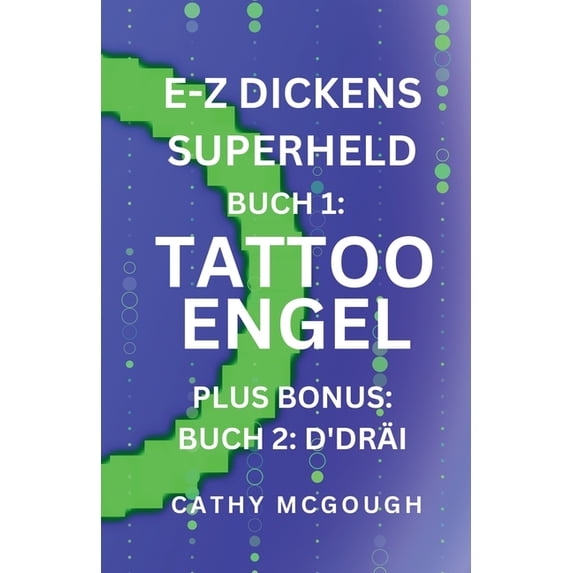E-Z Dickens E-Z Dickens Superheld Buch 1 an 2 Luxembourgish Edition E-Z ...