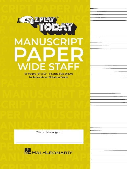 E-Z Play Today Manuscript Paper (Wide Staff) - E-Z Play Today ...