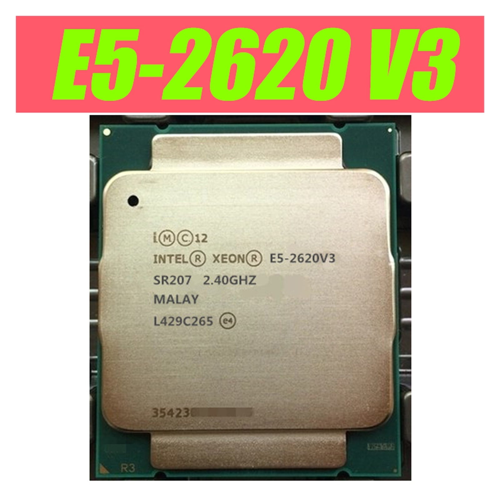 E5 2620 V3 Processor For X99 SR207 2.4Ghz 6 85W Socket LGA 2011-3 CPU ...