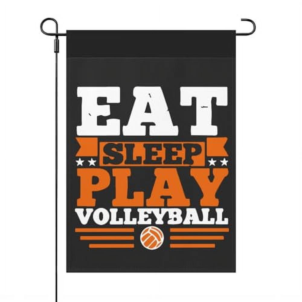 EAT SLEEP PLAY VOLLEYBALL Yard Flags Double Sided, Hilarious Yard Flag ...