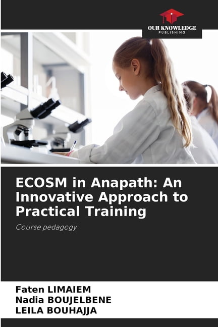 ECOSM in Anapath: An Innovative Approach to Practical Training ...