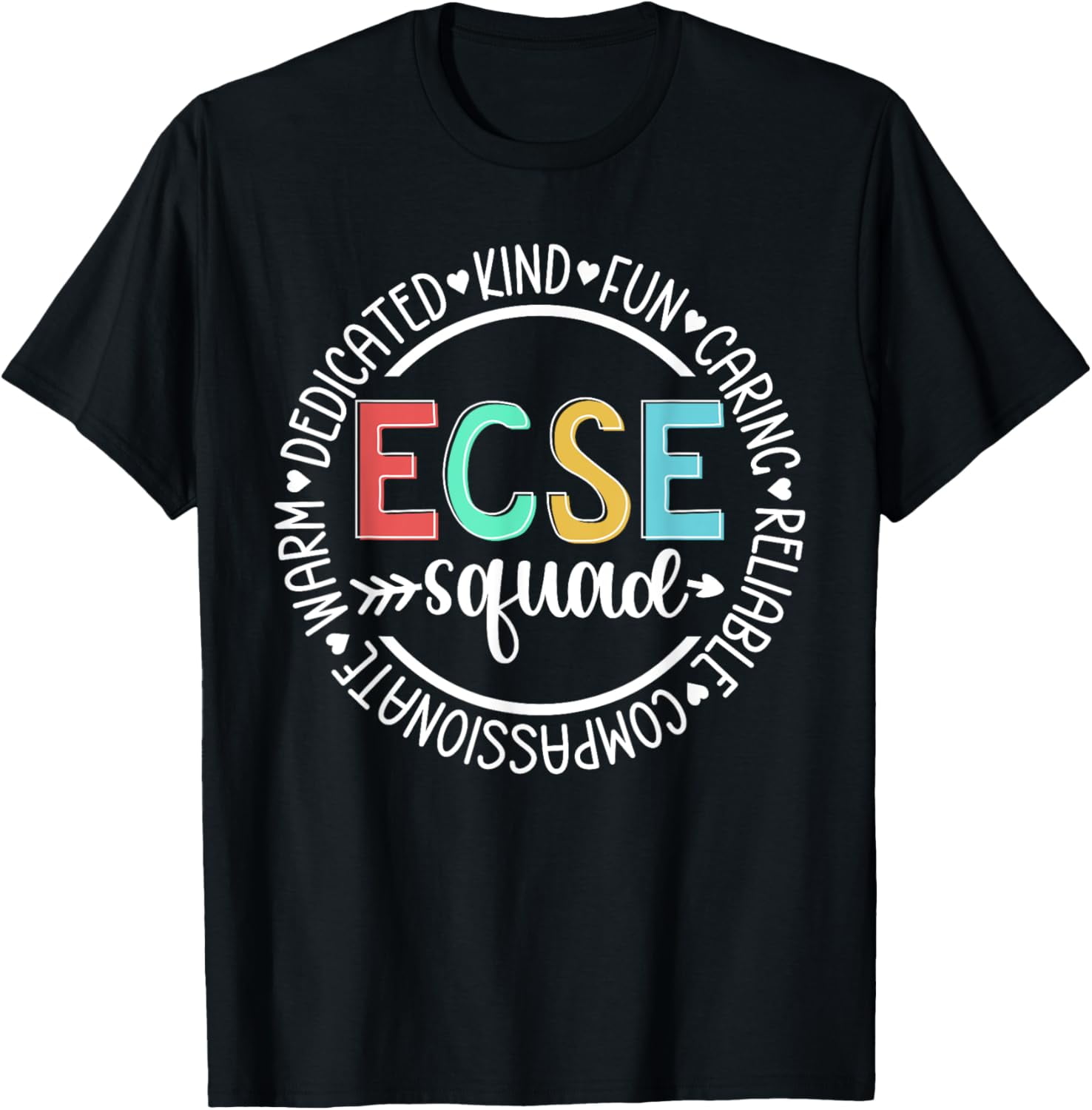 ECSE Squad ECSE Teacher Early Childhood Special Education T-Shirt ...