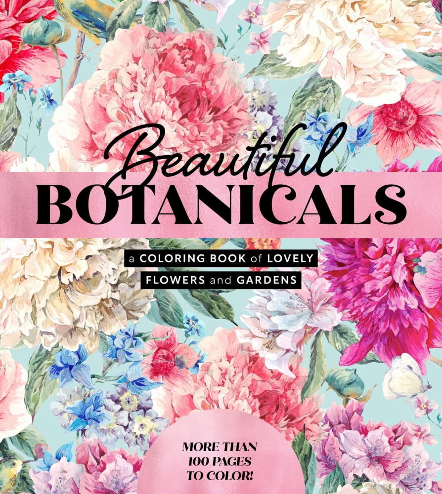 EDITORS OF CHARTWELL BOOK: Beautiful Botanicals: A Coloring Book of ...