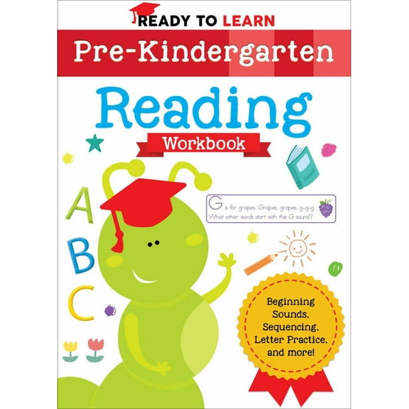 Ready to Learn: Pre-Kindergarten Reading Workbook: Beginning Sounds ...
