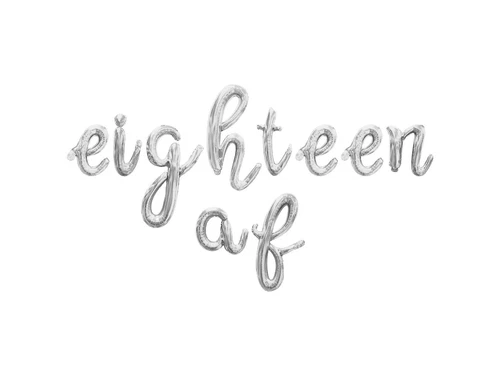 EIGHTEEN AF Cursive Letter Balloon Banner - 18th Birthday Party ...