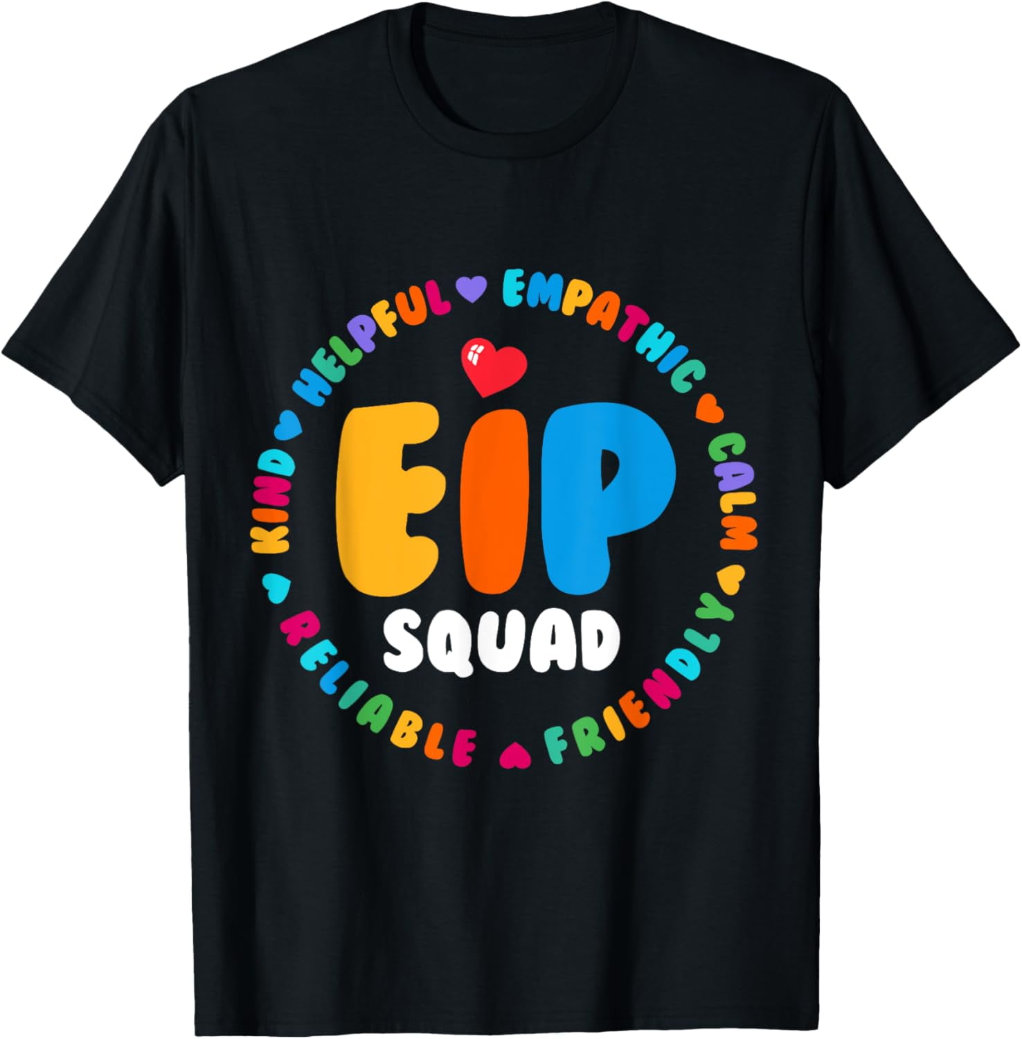 EIP Squad Early Intervention Program Intervention ECSE Team T-Shirt ...