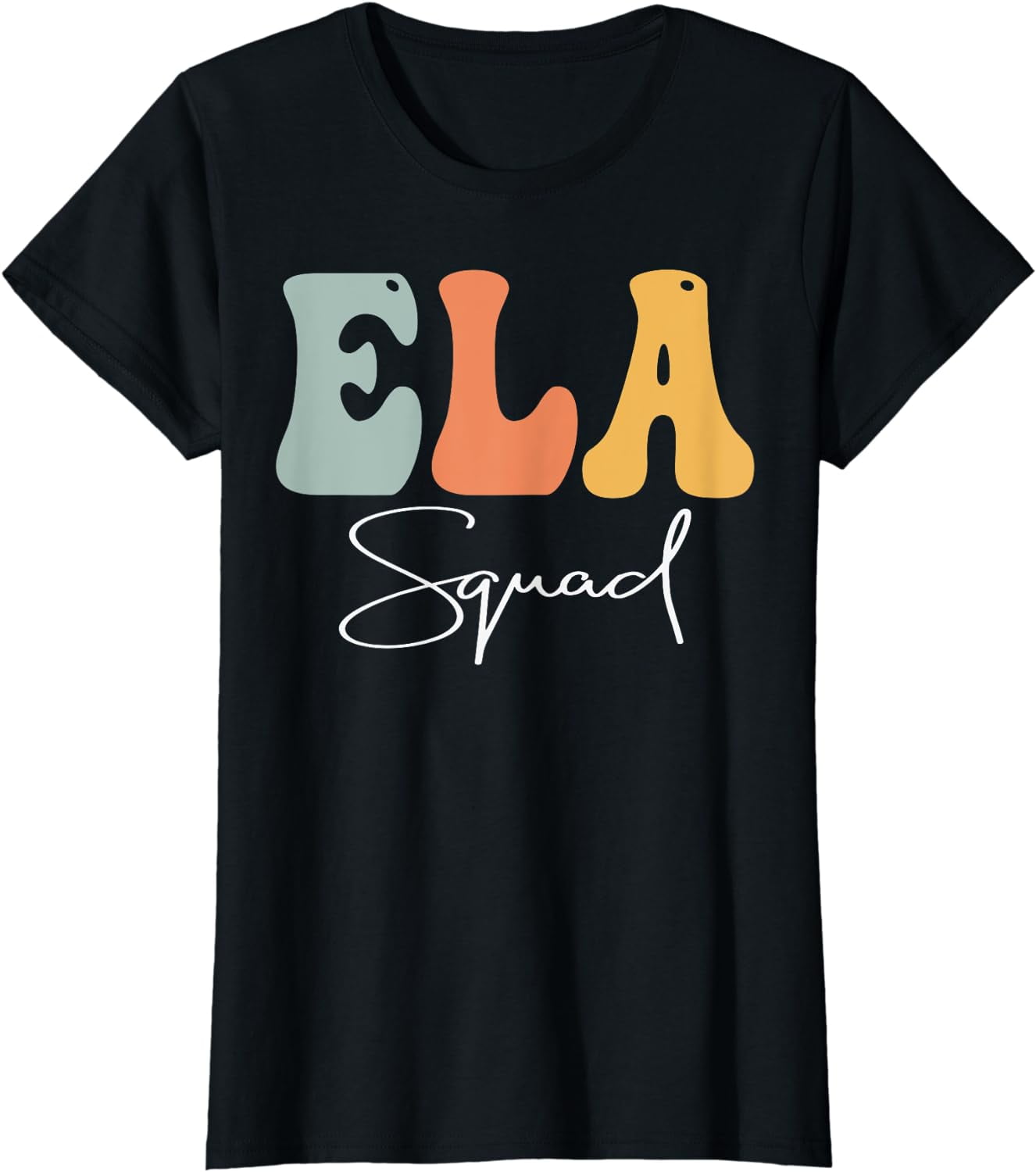 ELA Squad Retro Groovy Vintage Happy First Day Of School T-Shirt ...