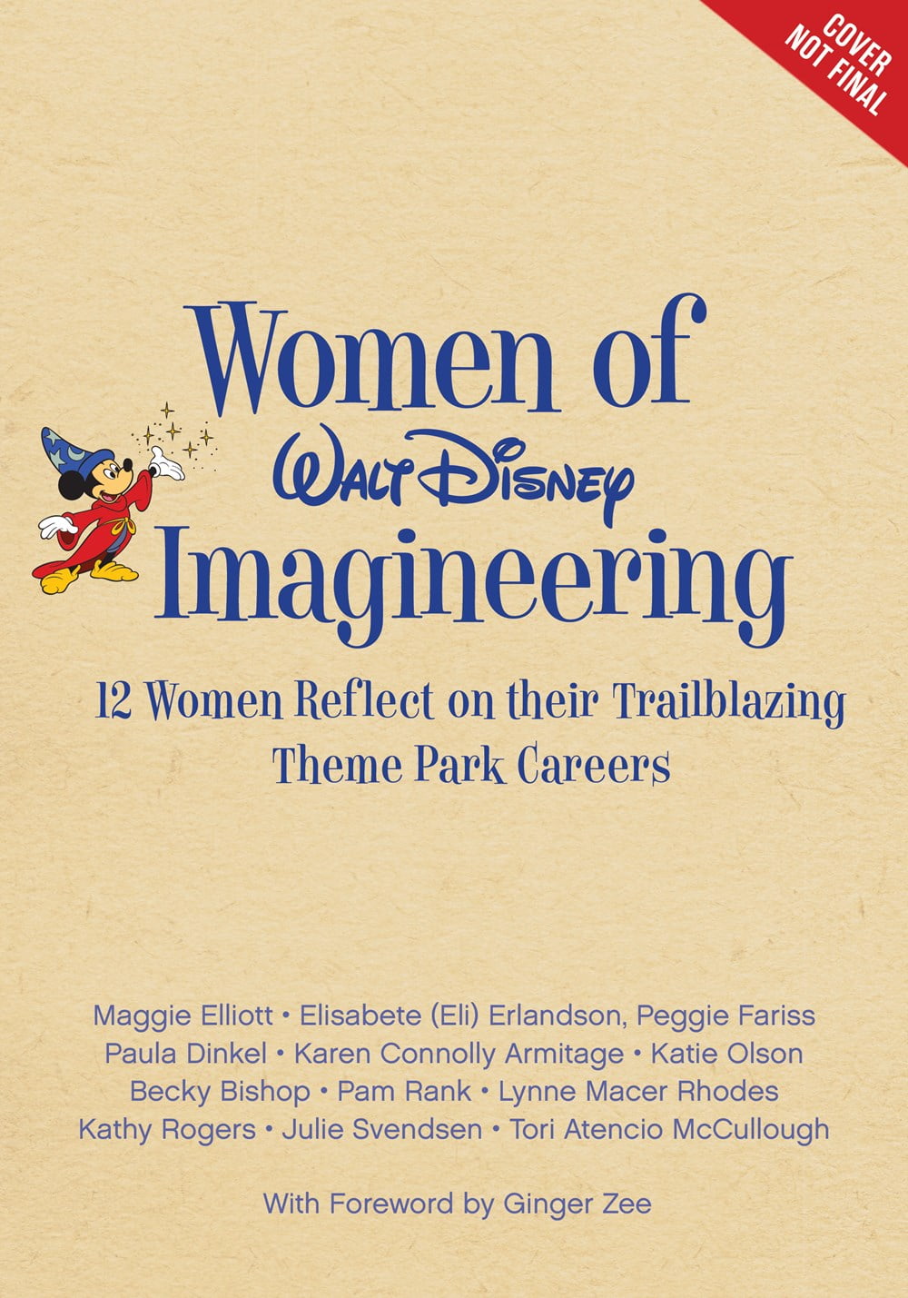 Women of Walt Disney Imagineering: 12 Women Reflect on Their ...