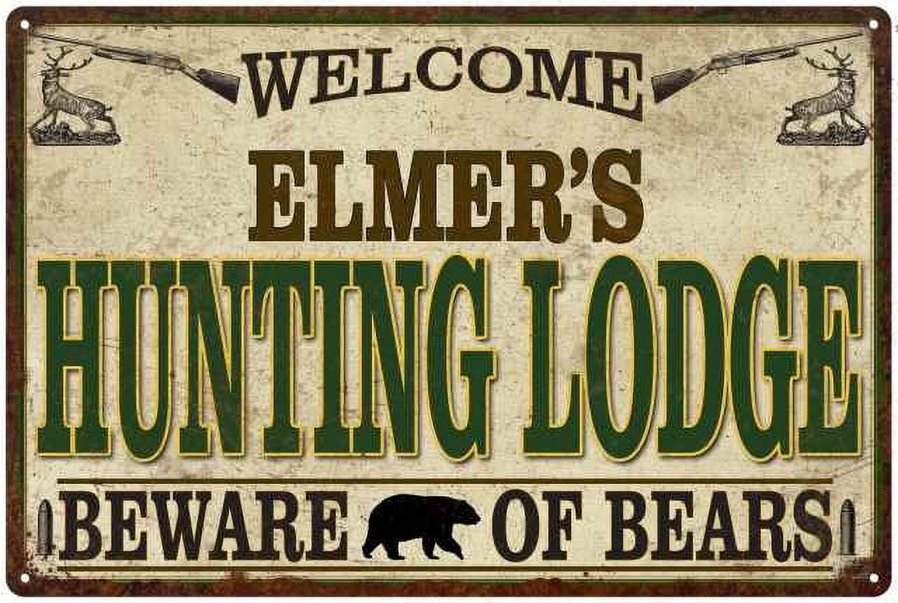 ELMER'S Hunting Lodge Sign Man Cave 8x12 Metal Sign 208120085221 ...
