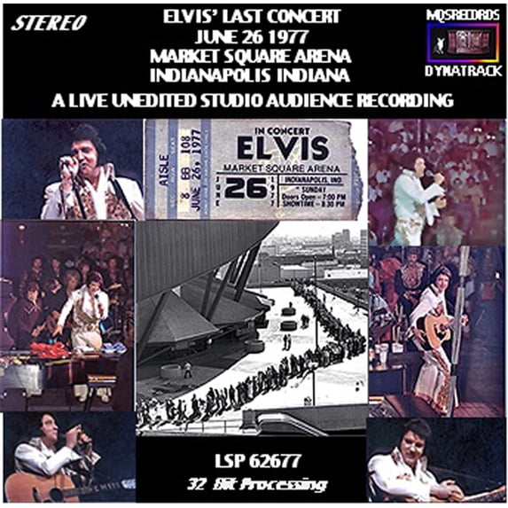 Mqs Records Elvis Presleys Last Concert June 26 1977 One Of A Kind
