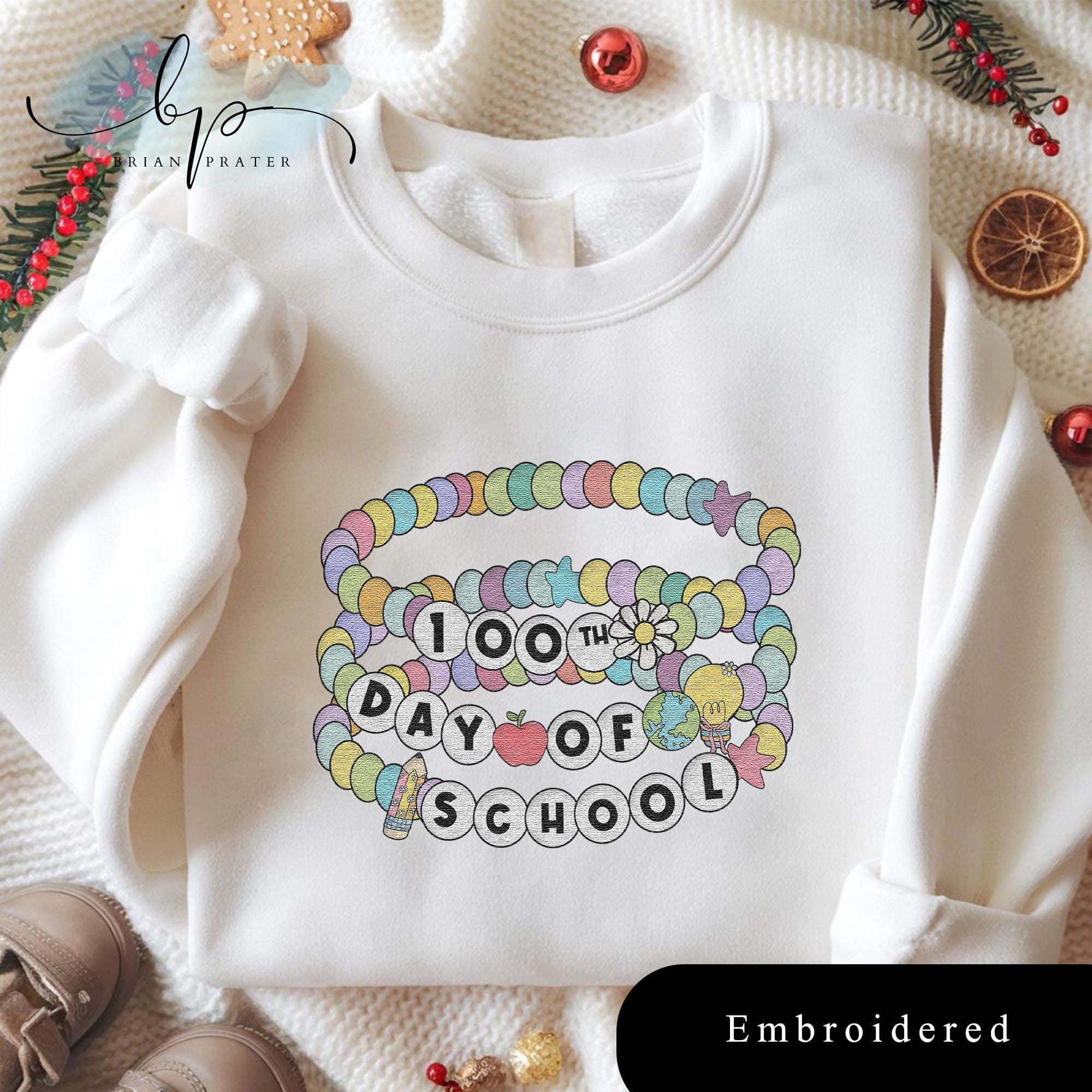 EMBROIDERED 100 Days Of School Bracelet Shirt, Teacher 100 Days of School Outfit, Celebrate ...