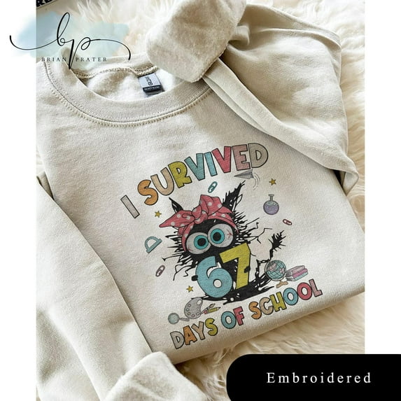 EMBROIDERED I Survived 67 six seven days of school Shirt, Black cat ...
