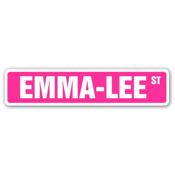 EMMA-LEE Street Sign Childrens Name Room Sign | Indoor/Outdoor | 18 ...