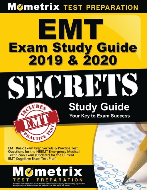 EMT Exam Study Guide 2019 & 2020 - EMT Basic Exam Prep Secrets ...