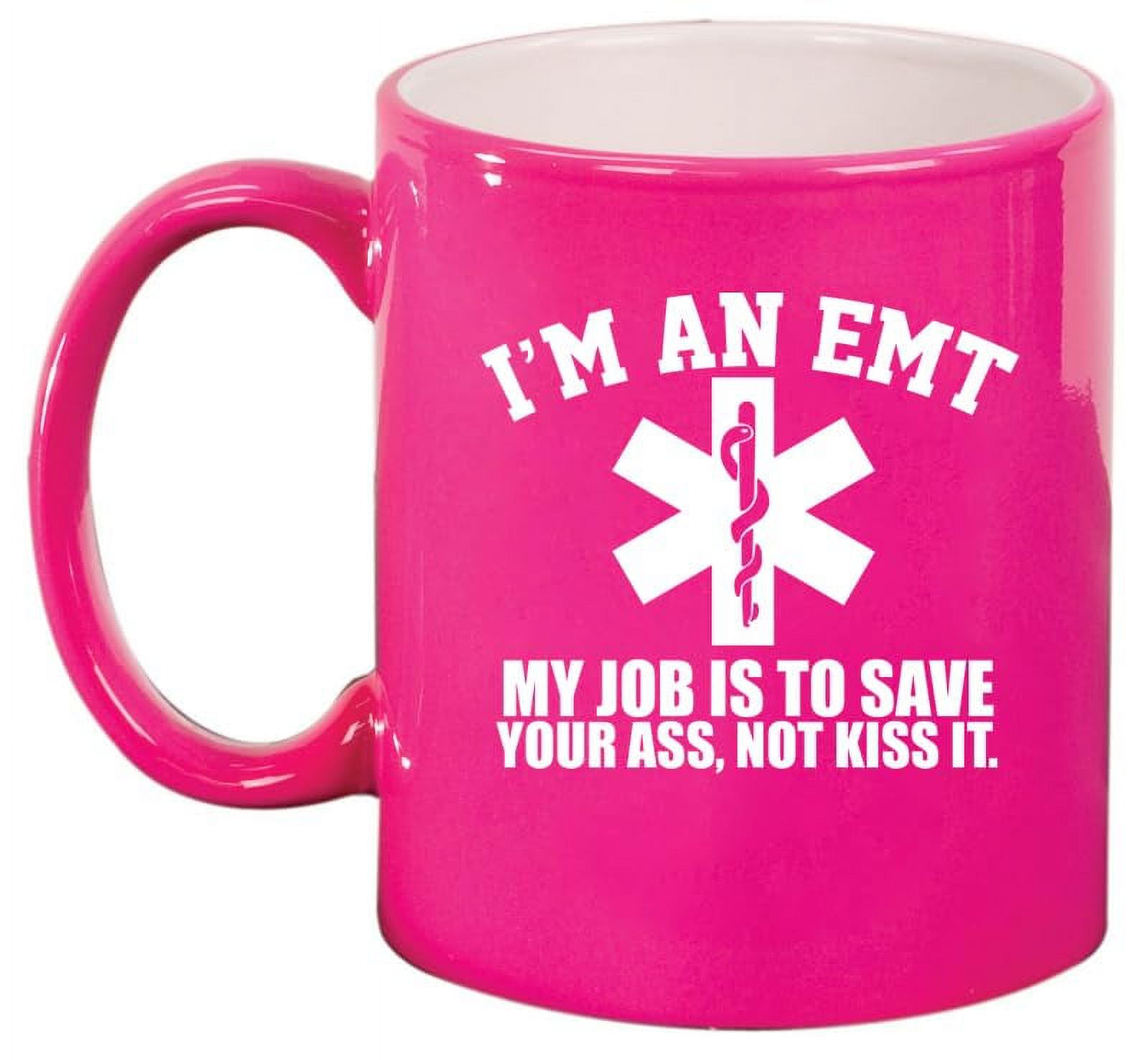 EMT Job Is to Save You Funny, Emergency Medical Technician Gift ...