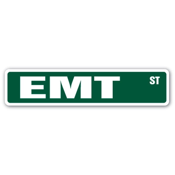 EMT Street Sign emergency medical technician paramedic first | Indoor ...