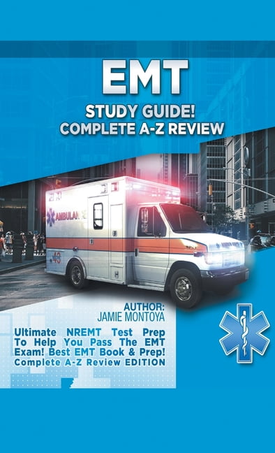 EMT Study Guide Bundle!: Complete A-Z Review & Practice Questions ...