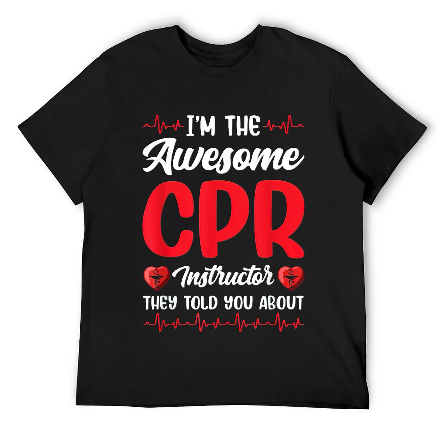 EMT Training CPR First Aid Trainer CPR Instructor T-Shirt - Walmart.com