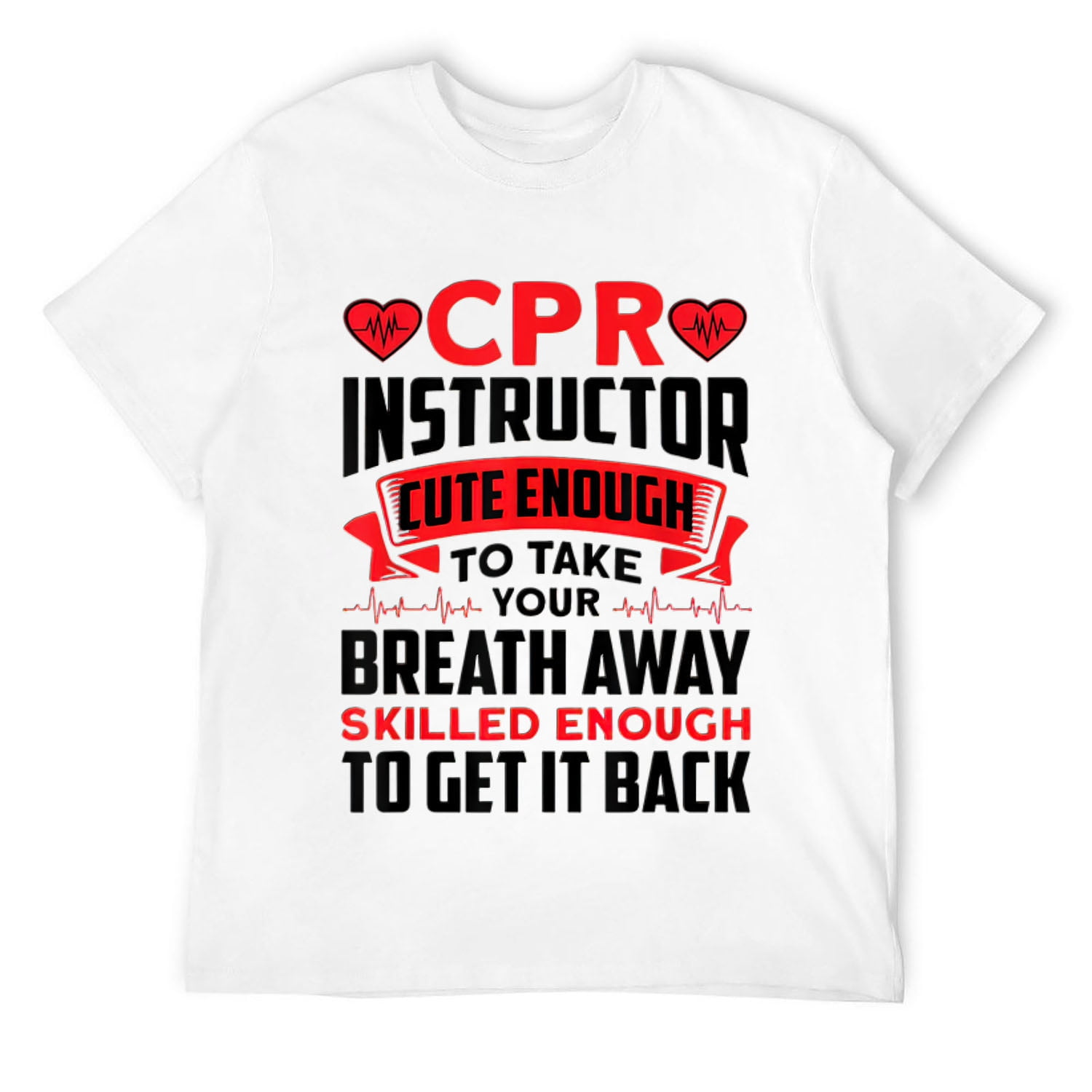 EMT Training CPR First Aid Trainer CPR Instructor T-Shirt - Walmart.com