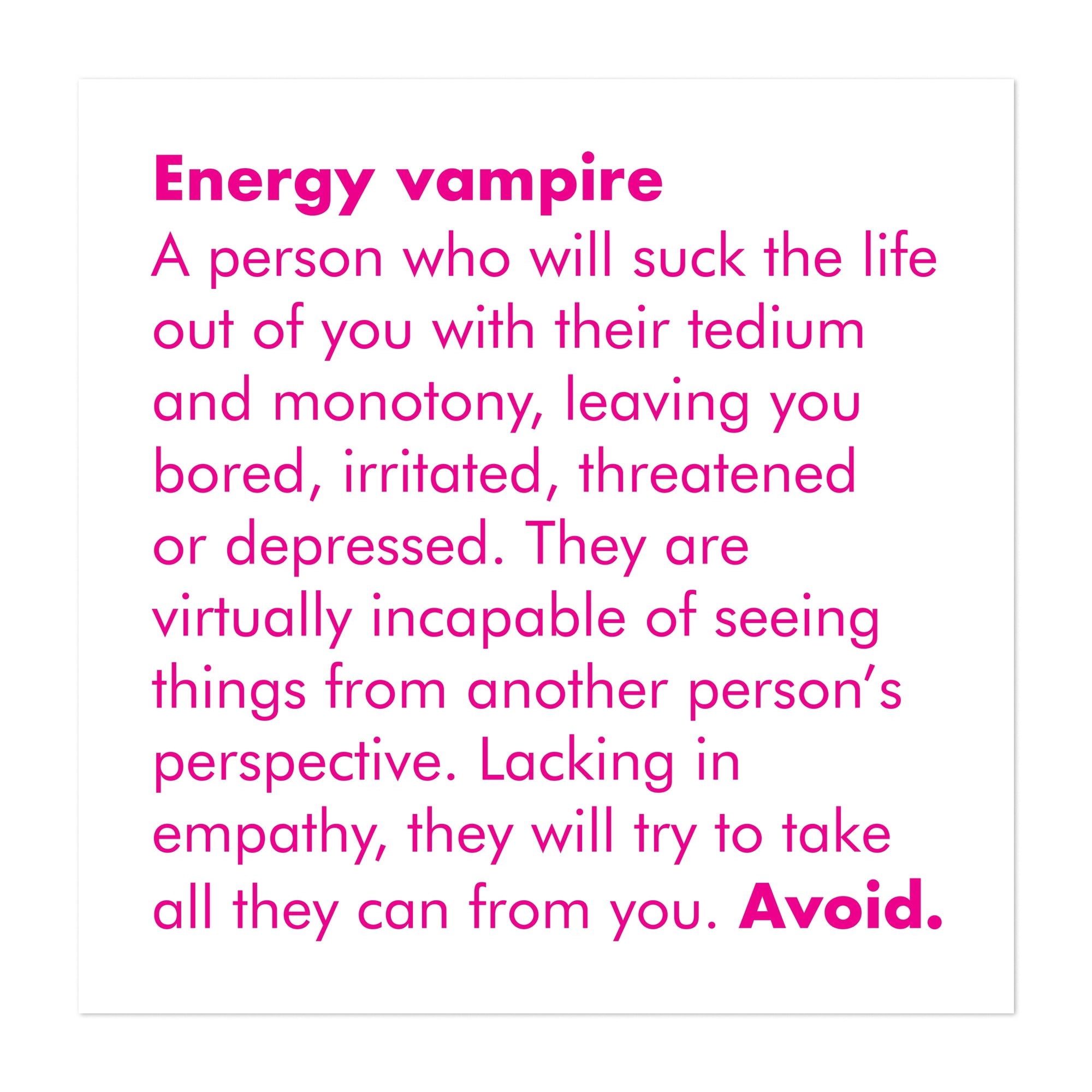 ENERGY VAMPIRE - slogan - Typography Quote Humor Motivational ...